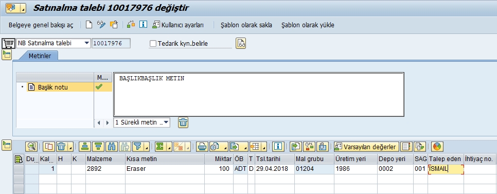 #36 Satınalma Talebi Değiştirme – ME52N | SAPist